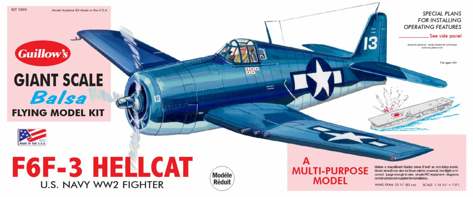 F6F-3 Hellcat - Paul K. Guillow, Inc.